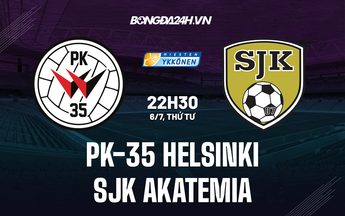 Nhận định soi kèo PK-35 Helsinki vs SJK Akatemia Hạng 2 Phần Lan