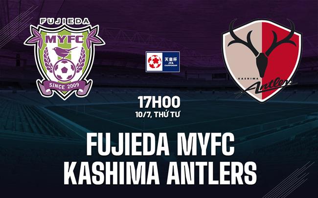 Nhận định bóng đá Fujieda MYFC vs Kashima Antlers hôm nay